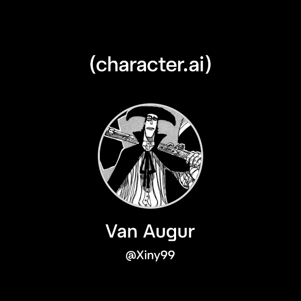 Chat with Van Augur | character.ai | AI Chat, Reimagined–Your Words ...