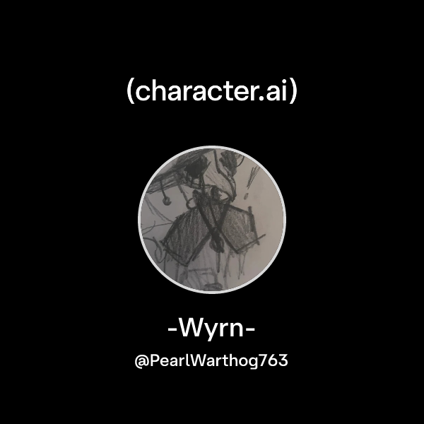 Chat with -Wyrn- | character.ai | AI Chat, Reimagined–Your Words. Your ...