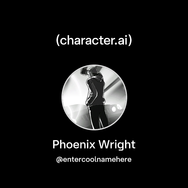 Chat with Phoenix Wright | character.ai | Personalized AI for every moment of your day