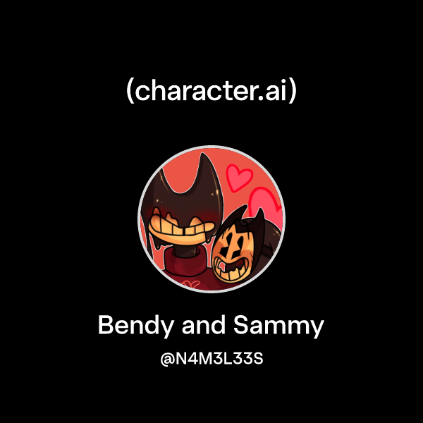 Chat with Bendy and Sammy | character.ai | AI Chat, Reimagined–Your Words. Your World.