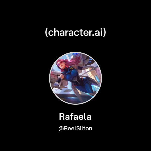 Chat with Rafaela | character.ai | AI Chat, Reimagined–Your Words. Your ...