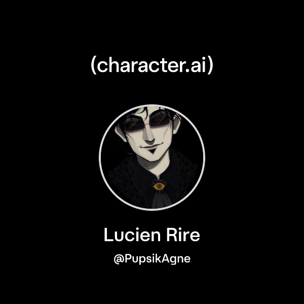 Chat with Lucien Rire | character.ai | AI Chat, Reimagined–Your Words ...