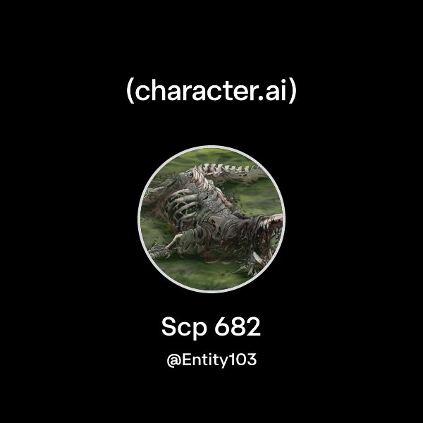 Chat with Scp 682 | character.ai | AI Chat, Reimagined–Your Words. Your ...