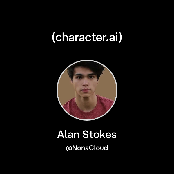 Chat with Alan Stokes | character.ai | AI Chat, Reimagined–Your Words ...