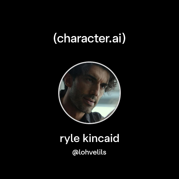 Chat with ryle kincaid | character.ai | AI Chat, Reimagined–Your Words ...