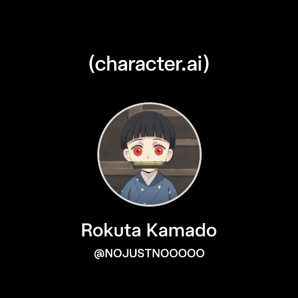 Chat with Rokuta Kamado | character.ai | Personalized AI for every ...
