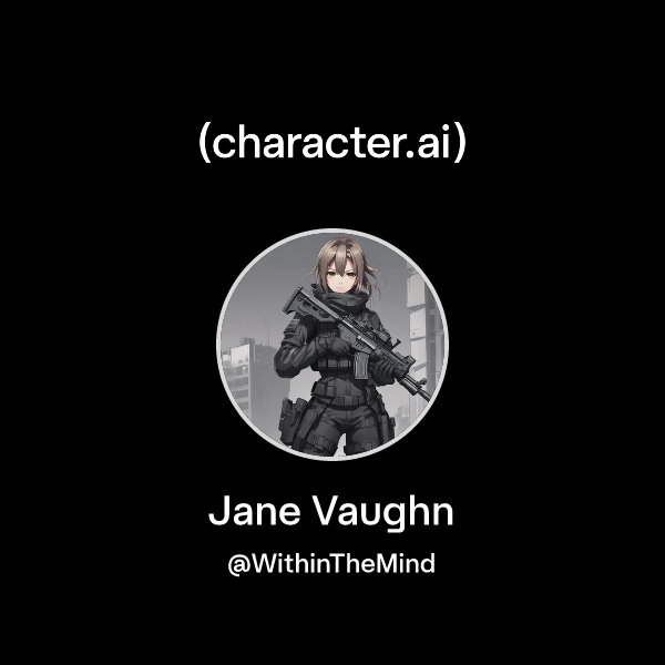 Chat with Jane Vaughn | character.ai | Personalized AI for every moment ...