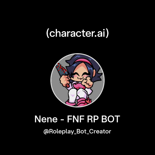 Chat with Nene - FNF RP BOT | character.ai | AI Chat, Reimagined–Your ...