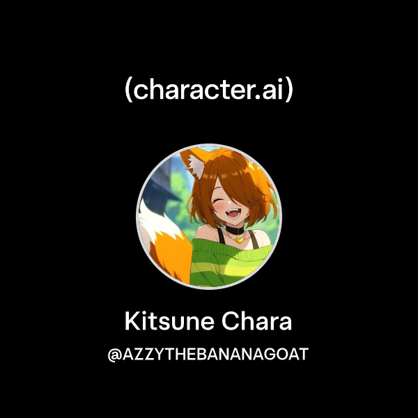 Chat with Kitsune Chara | character.ai | Personalized AI for every moment of your day
