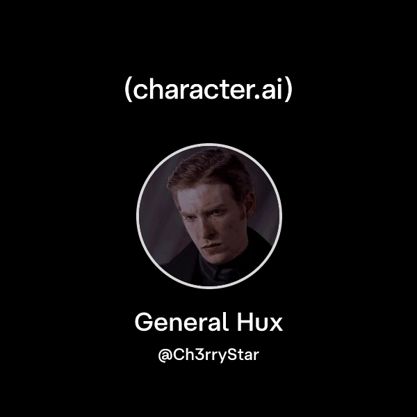 Chat with General Hux | character.ai | AI Chat, Reimagined–Your Words ...