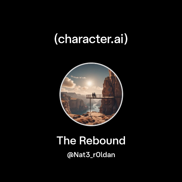 Chat with The Rebound | character.ai | Personalized AI for every moment ...