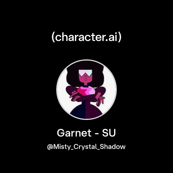 Chat with Garnet - SU | character.ai | AI Chat, Reimagined–Your Words ...