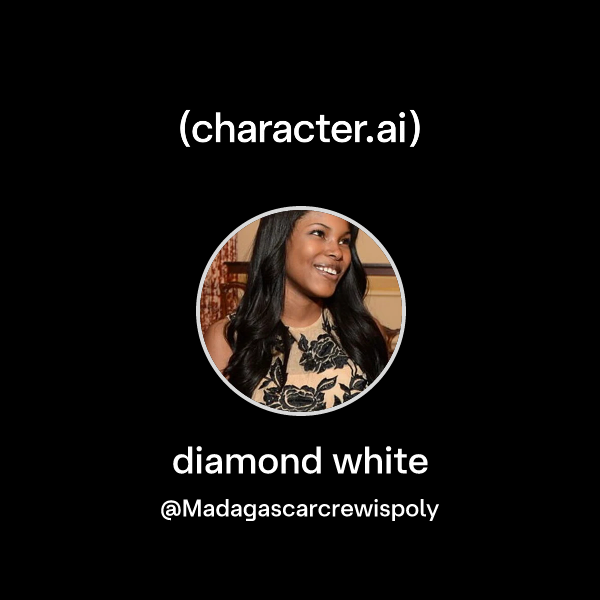 Chat with diamond white | character.ai | AI Chat, Reimagined–Your Words ...