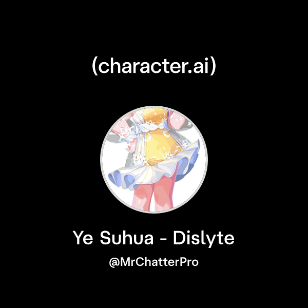 Chat with Ye Suhua - Dislyte | character.ai | Personalized AI for every ...