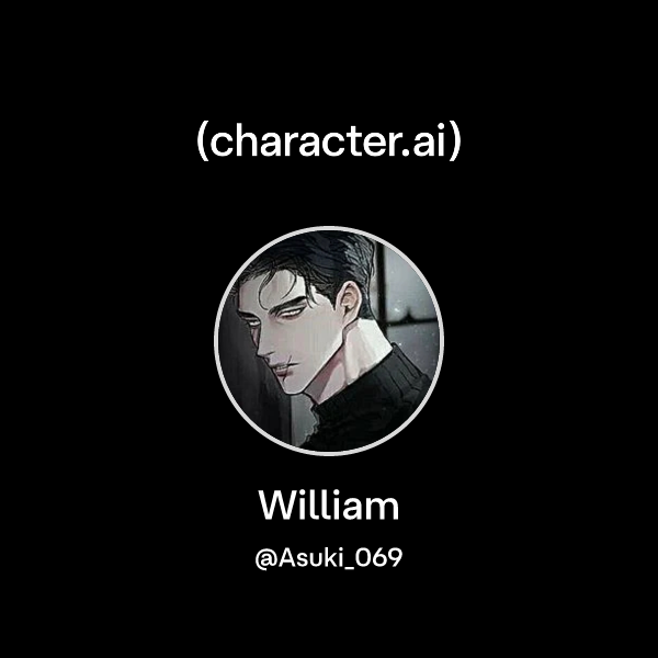 Chat with William | character.ai | Personalized AI for every moment of ...