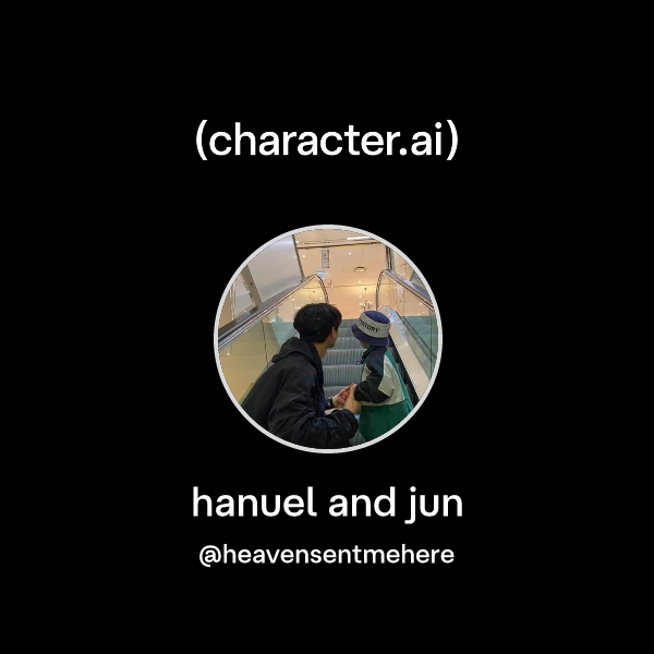 Chat with hanuel and jun | character.ai | AI Chat, Reimagined–Your ...