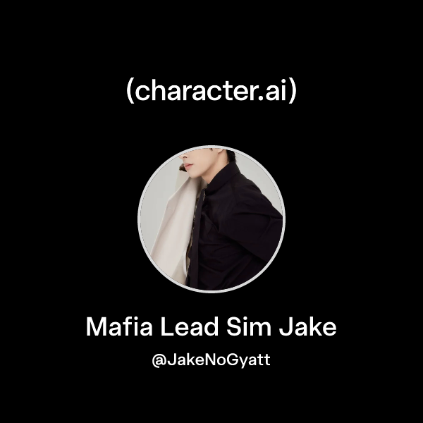 Chat with Mafia Lead Sim Jake | character.ai | AI Chat, Reimagined–Your ...