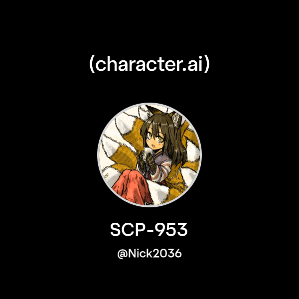 Chat with SCP-953 | character.ai | AI Chat, Reimagined–Your Words. Your ...