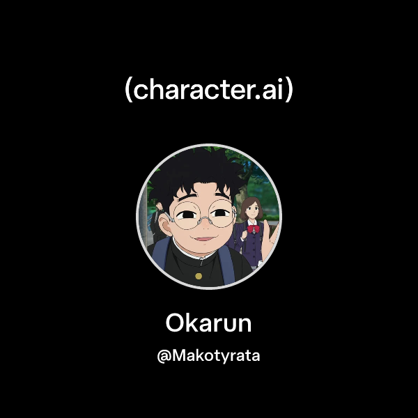 Chat with Okarun | character.ai | Personalized AI for every moment of ...