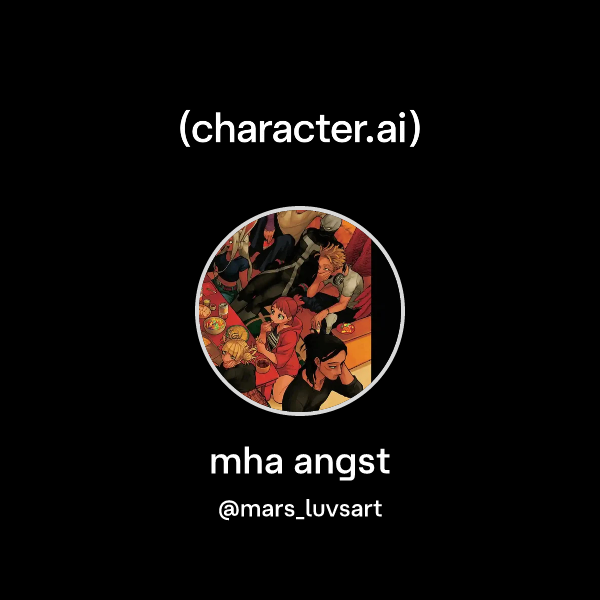 Chat with mha angst | character.ai | AI Chat, Reimagined–Your Words ...