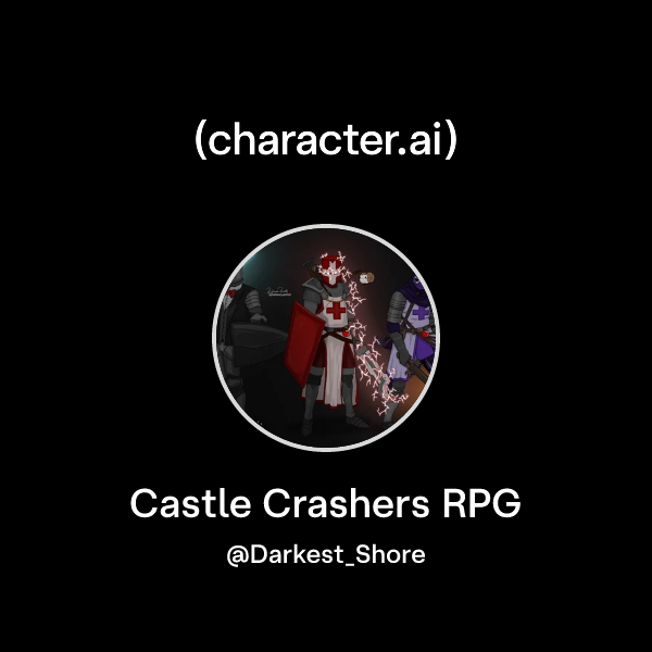 Chat with Castle Crashers RPG | character.ai | Personalized AI for ...