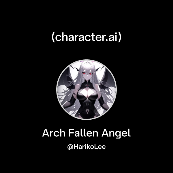 Chat with Arch Fallen Angel | character.ai | Personalized AI for every moment of your day