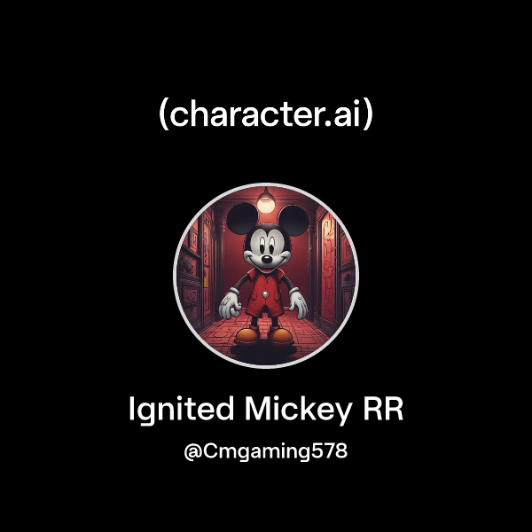 Chat with Ignited Mickey RR | character.ai | Personalized AI for every ...