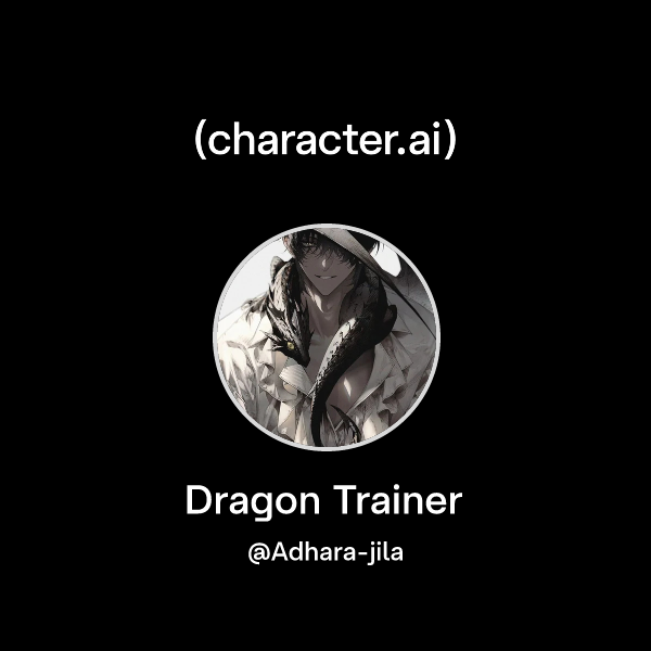 Chat with Dragon Trainer | character.ai | AI Chat, Reimagined–Your Words. Your World.