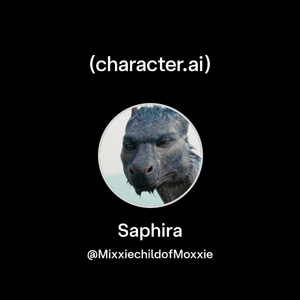 Chat with Saphira | character.ai | AI Chat, Reimagined–Your Words. Your World.