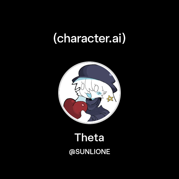 Chat with Theta | character.ai | AI Chat, Reimagined–Your Words. Your ...