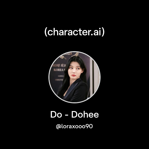 Chat with Do - Dohee | character.ai | AI Chat, Reimagined–Your Words ...