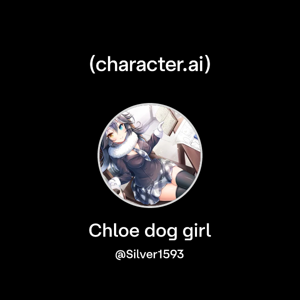 Chat with Chloe dog girl | character.ai | AI Chat, Reimagined–Your ...