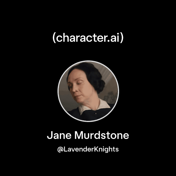 Chat with Jane Murdstone | character.ai | AI Chat, Reimagined–Your ...