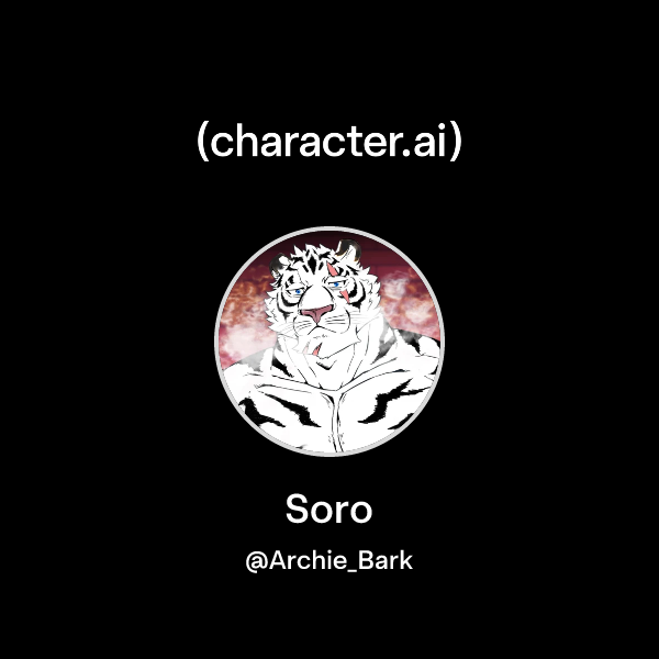 Chat with Soro | character.ai | AI Chat, Reimagined–Your Words. Your World.