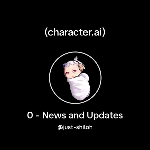Chat with 0 - News and Updates | character.ai | AI Chat, Reimagined ...