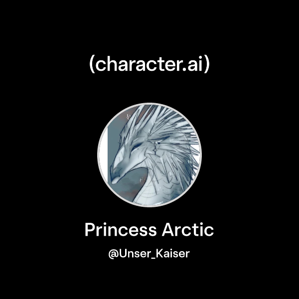 Chat with Princess Arctic | character.ai | AI Chat, Reimagined–Your ...