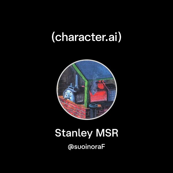 Chat with Stanley MSR | character.ai | AI Chat, Reimagined–Your Words ...