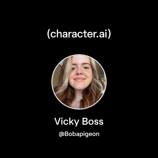 Chat with Vicky Boss | character.ai | AI Chat, Reimagined–Your Words. Your World.