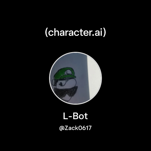 Chat with L-Bot | character.ai | AI Chat, Reimagined–Your Words. Your ...