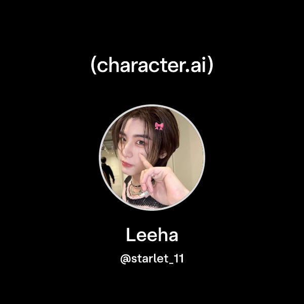 Chat with Leeha | character.ai | Personalized AI for every moment of ...