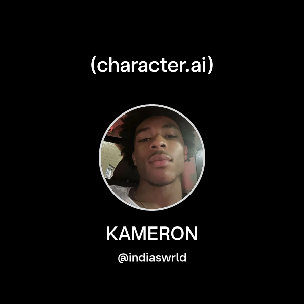 Chat with KAMERON | character.ai | AI Chat, Reimagined–Your Words. Your ...