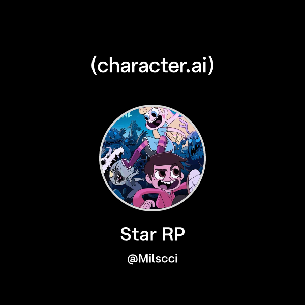 Chat with Star RP | character.ai | AI Chat, Reimagined–Your Words. Your ...