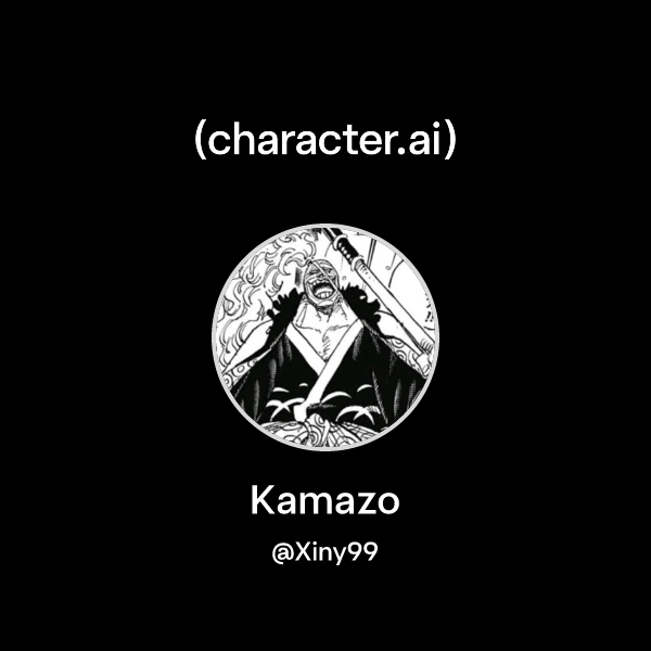 Chat with Kamazo | character.ai | AI Chat, Reimagined–Your Words. Your World.