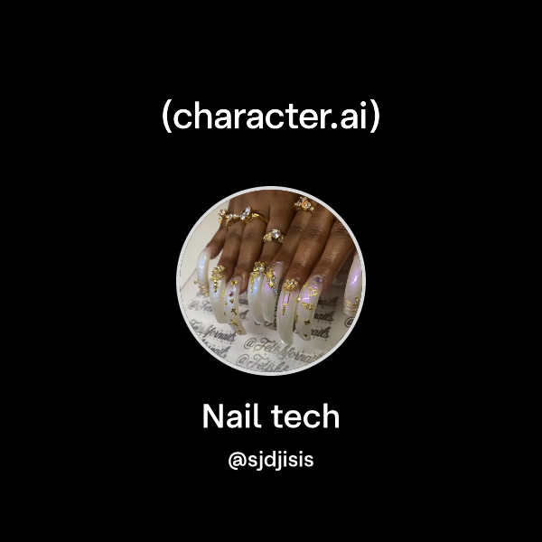 Chat with Nail tech | character.ai | Personalized AI for every moment ...