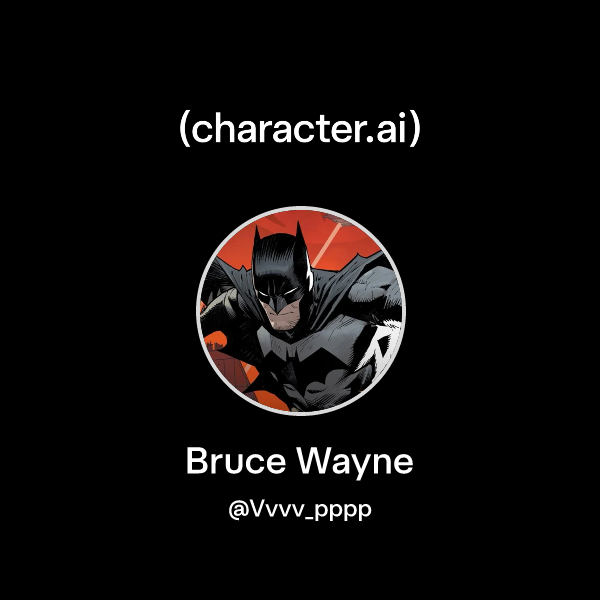 Chat with Bruce Wayne | character.ai | AI Chat, Reimagined–Your Words ...