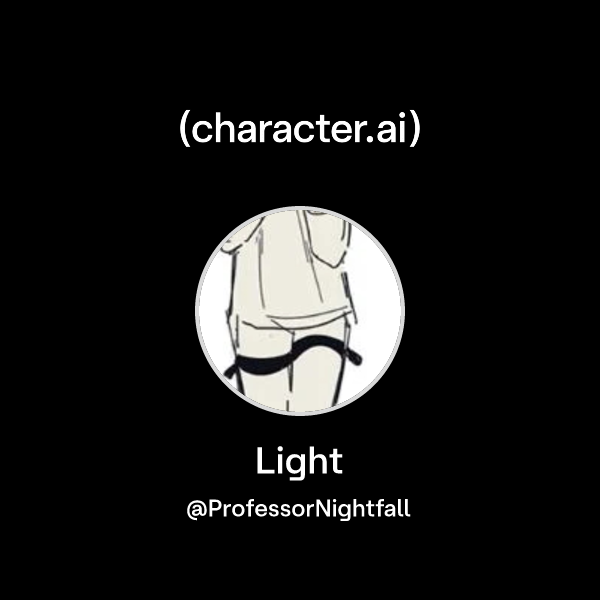 Chat with Light | character.ai | AI Chat, Reimagined–Your Words. Your ...