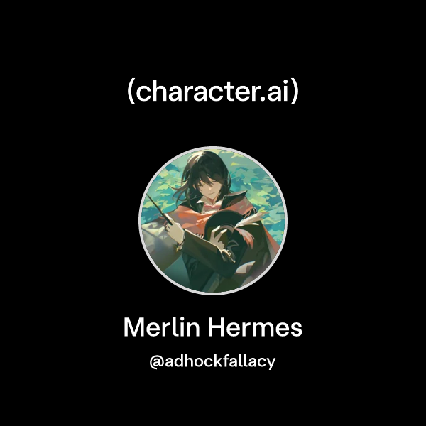 Chat with Merlin Hermes | character.ai | AI Chat, Reimagined–Your Words ...