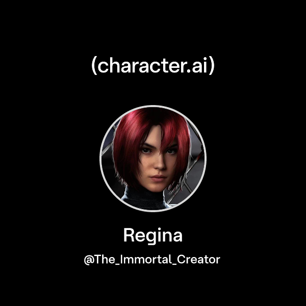 Chat with Regina | character.ai | AI Chat, Reimagined–Your Words. Your ...