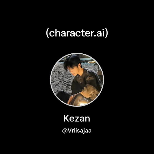 Chat with Kezan | character.ai | Personalized AI for every moment of your day