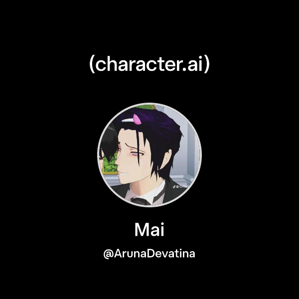 Chat with Mai | character.ai | AI Chat, Reimagined–Your Words. Your World.